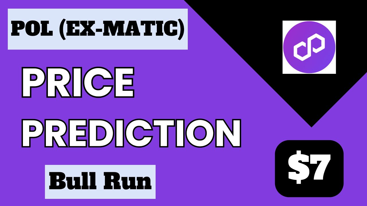 Pol (Ex-Matic) Price Prediction For Bull Run | Pol Coin Price Technical ...
