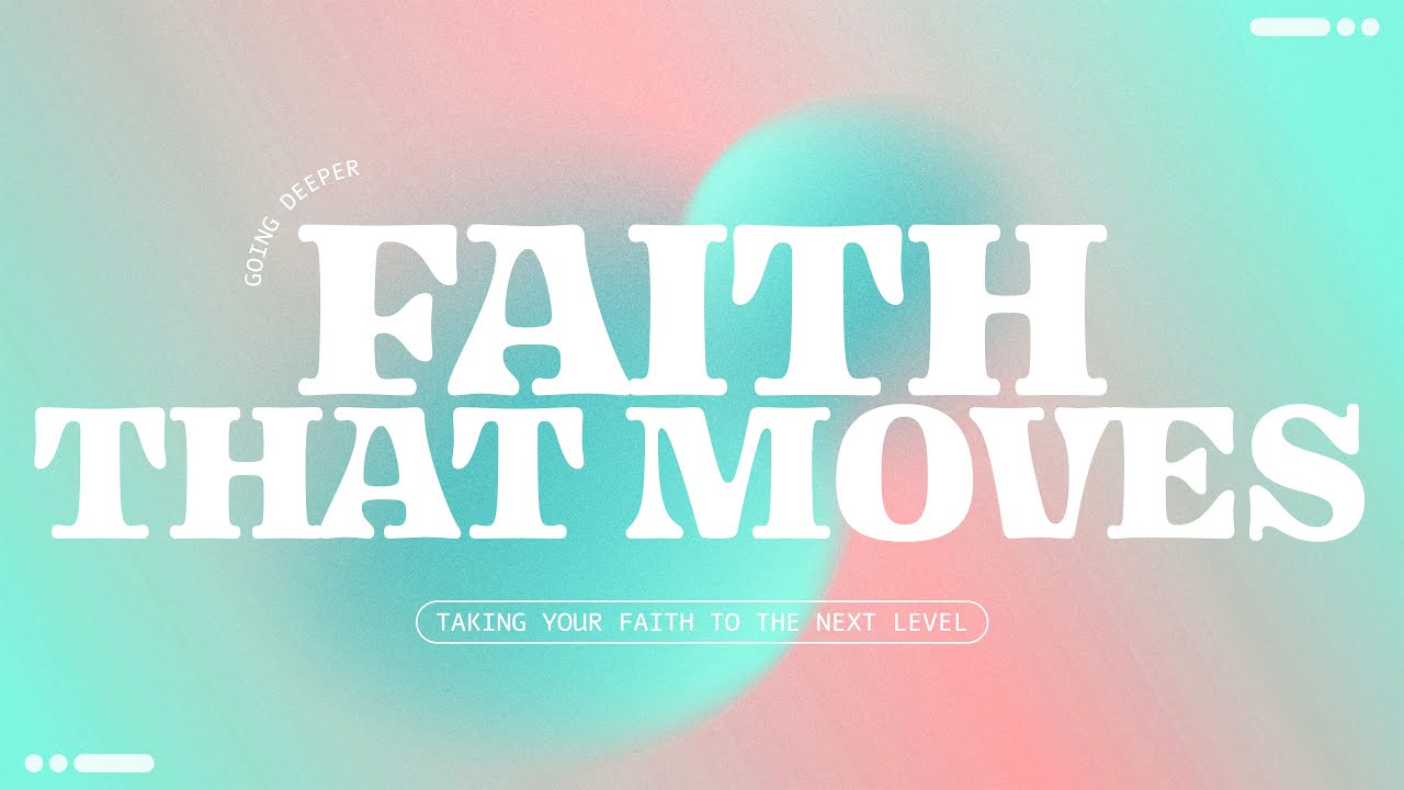 Faith That Moves | Pastor Eric Cappelli - YouTube
