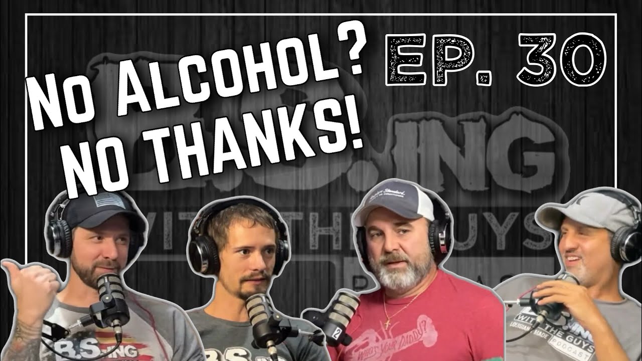 No Alcohol? NO THANKS! | Ep 30 - YouTube