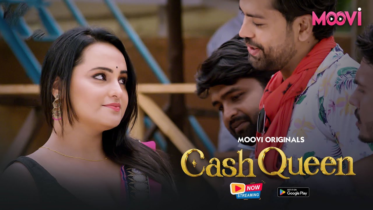 Watch Cash Queen Trailer Official On @Mooviapp I Streaming Now Only On ...