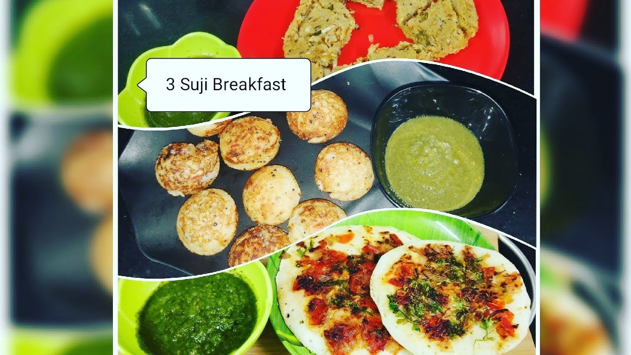 3 Suji Breakfast Recipes| Breakfast Recipes | Rava Recipes | Suji ...