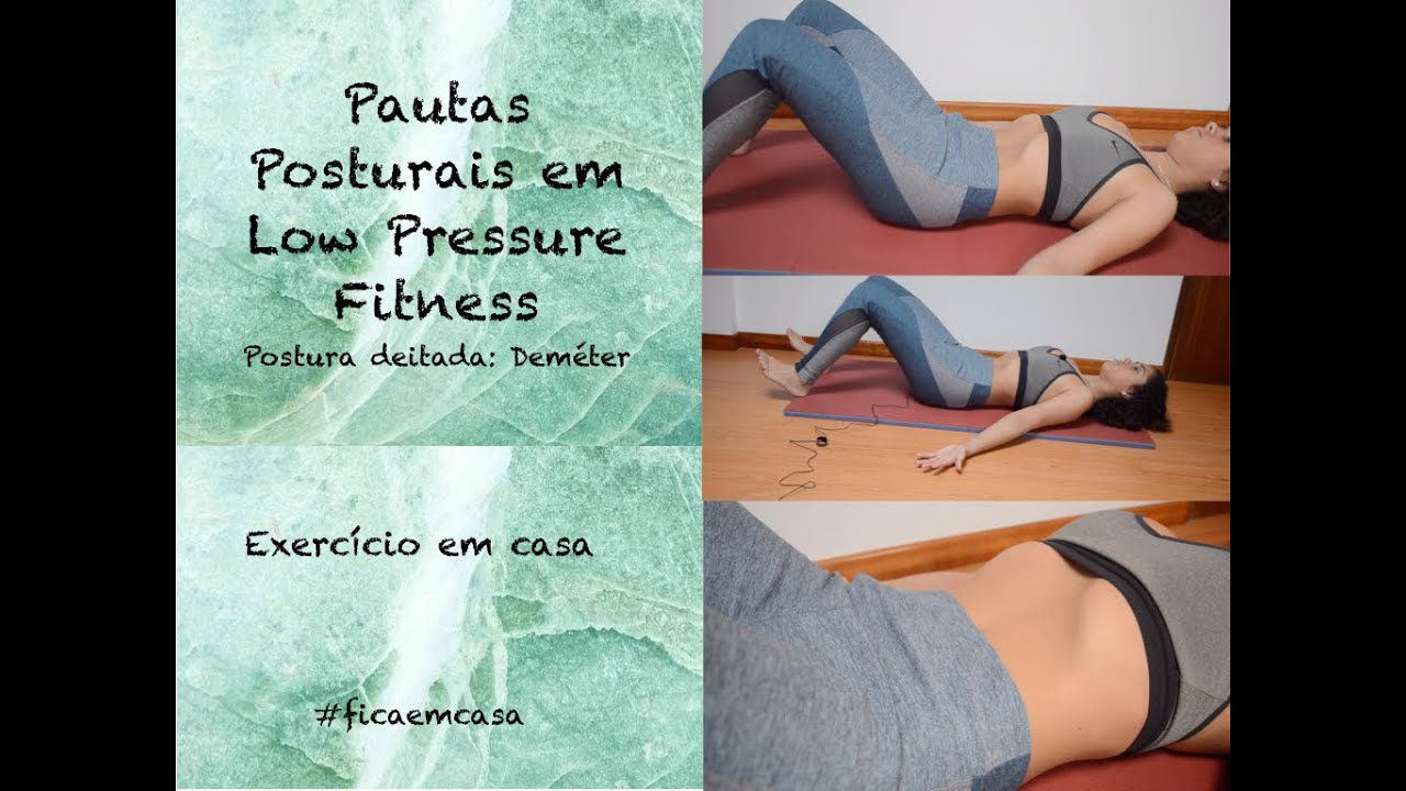 Pautas Posturais em Low Pressure Fitness- LPF | Exercício em casa - YouTube
