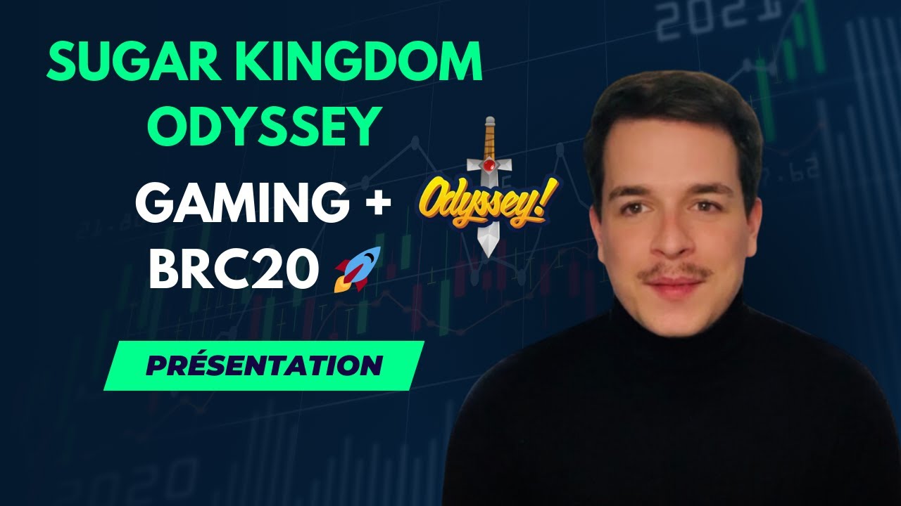 SUGAR KINGDOM ODYSSEY - LE BRC20 DU GAMING 🎮 - YouTube
