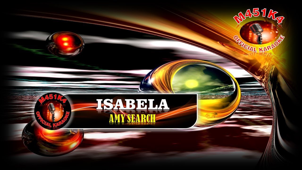ISABELLA_AMY SEARCH #KARAOKE - YouTube