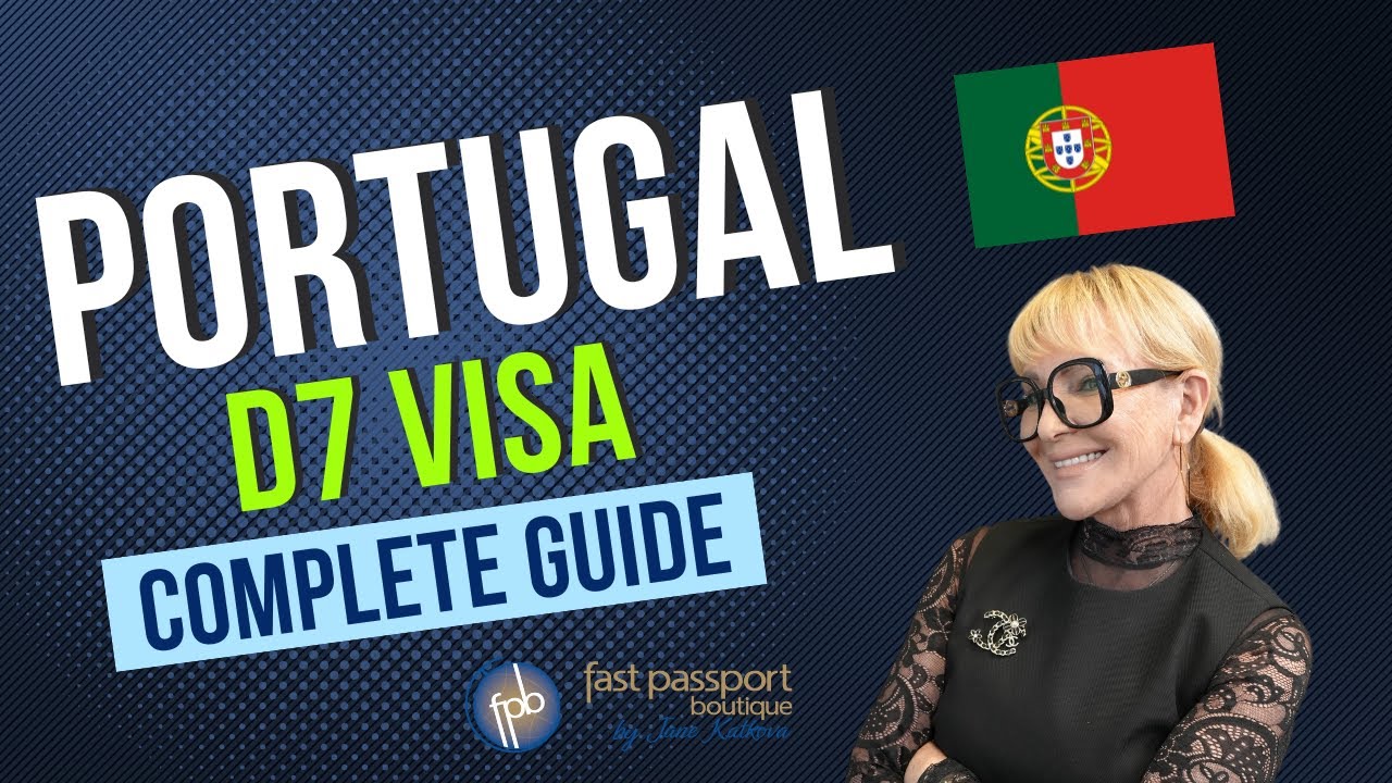 Your Complete Guide to the Portugal D7 Visa Application Process - YouTube