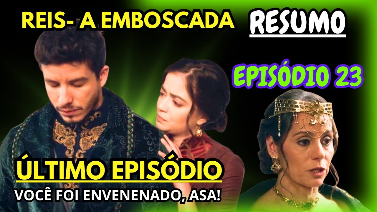 [Último Episódio] Azuba Decide Revelar Tudo [Reis - A Emboscada} - YouTube