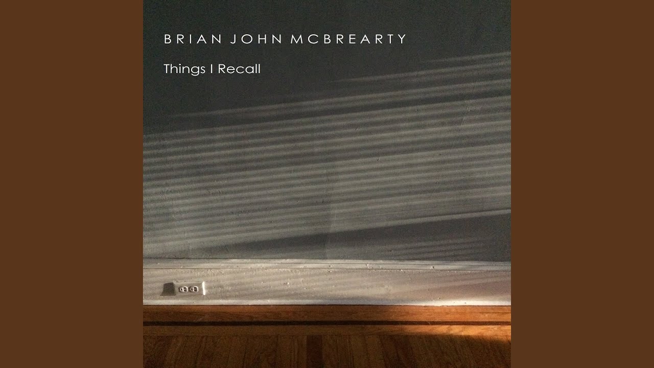 Things I Recall - YouTube