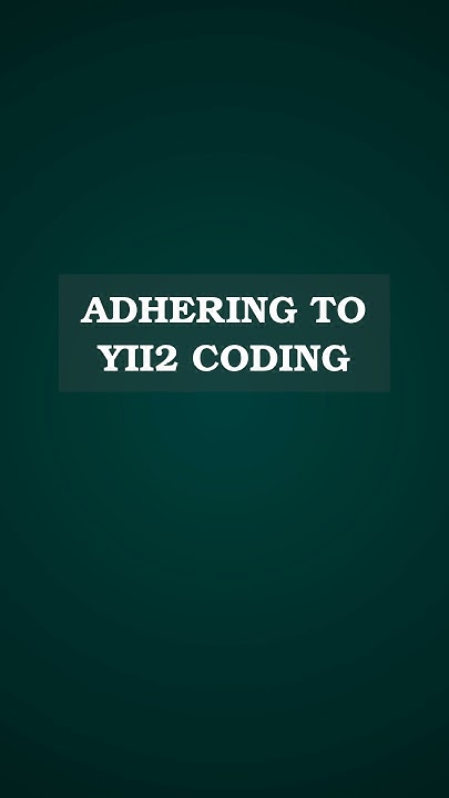Why implement #yii2 #coding standards for #php efficiency? unlock #php efficiency with #yii2 # ...