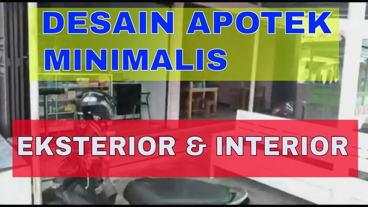 Desain Apotik Minimalis Untuk Pedesaan - YouTube
