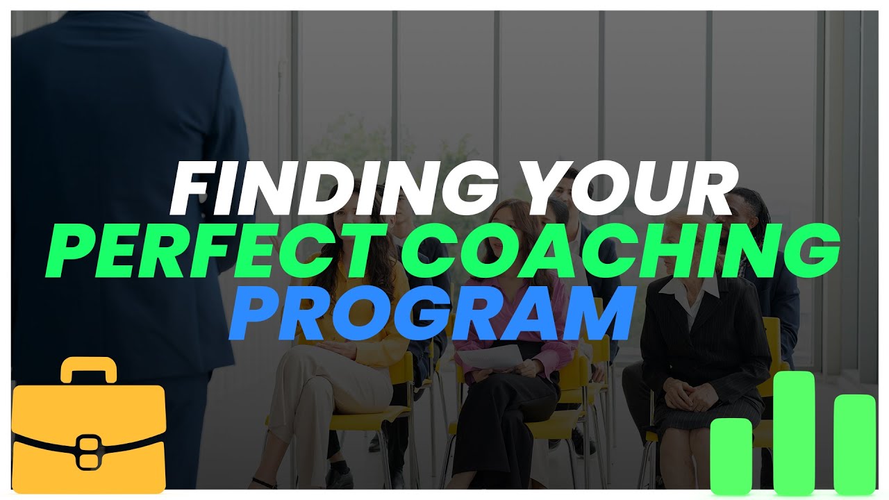 Finding Your Perfect Coaching Program - YouTube
