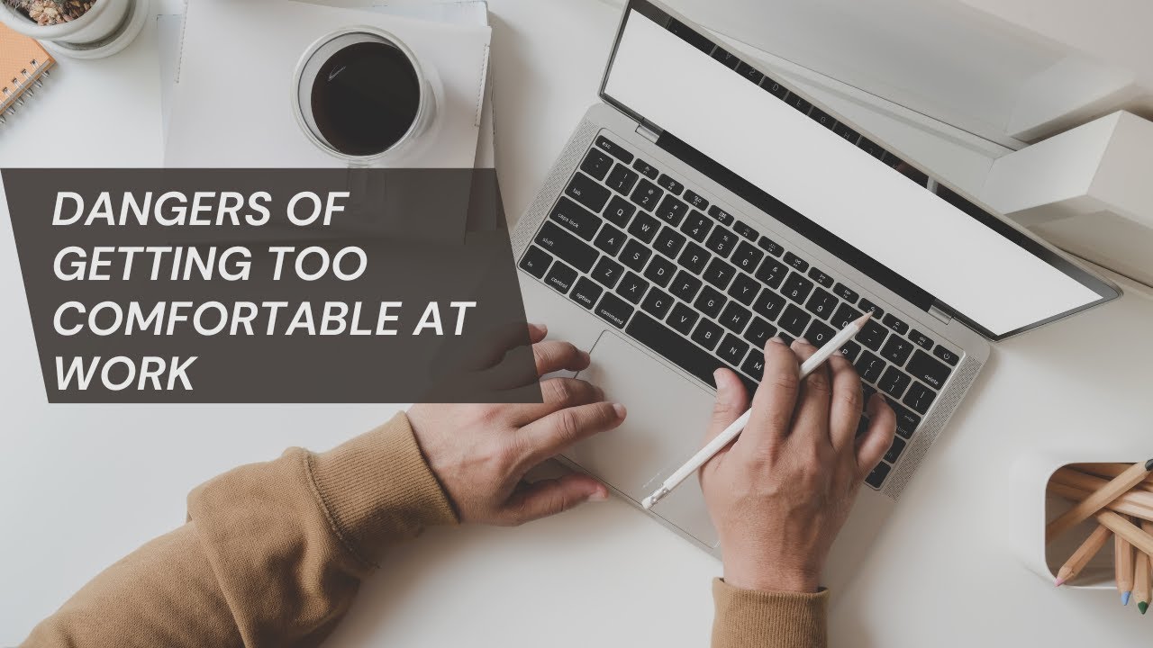 10 Shocking Dangers of Getting Too Comfortable at Work - YouTube