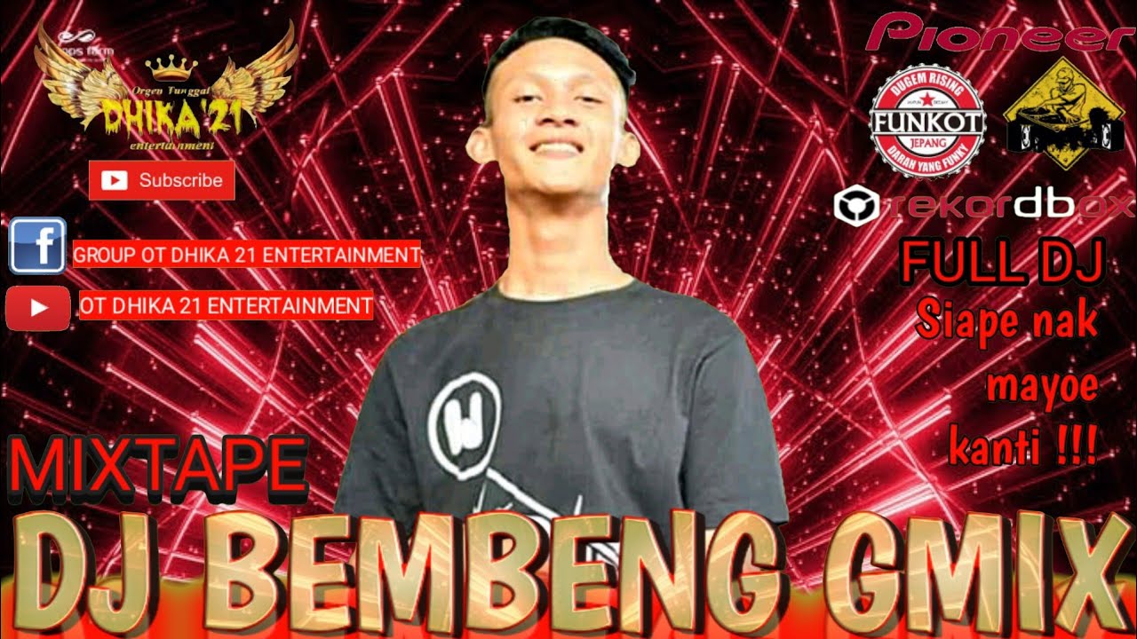 Dugem Funkot siape nak mayoe kanti [[ Dj Bembeng Gmix ]] - YouTube