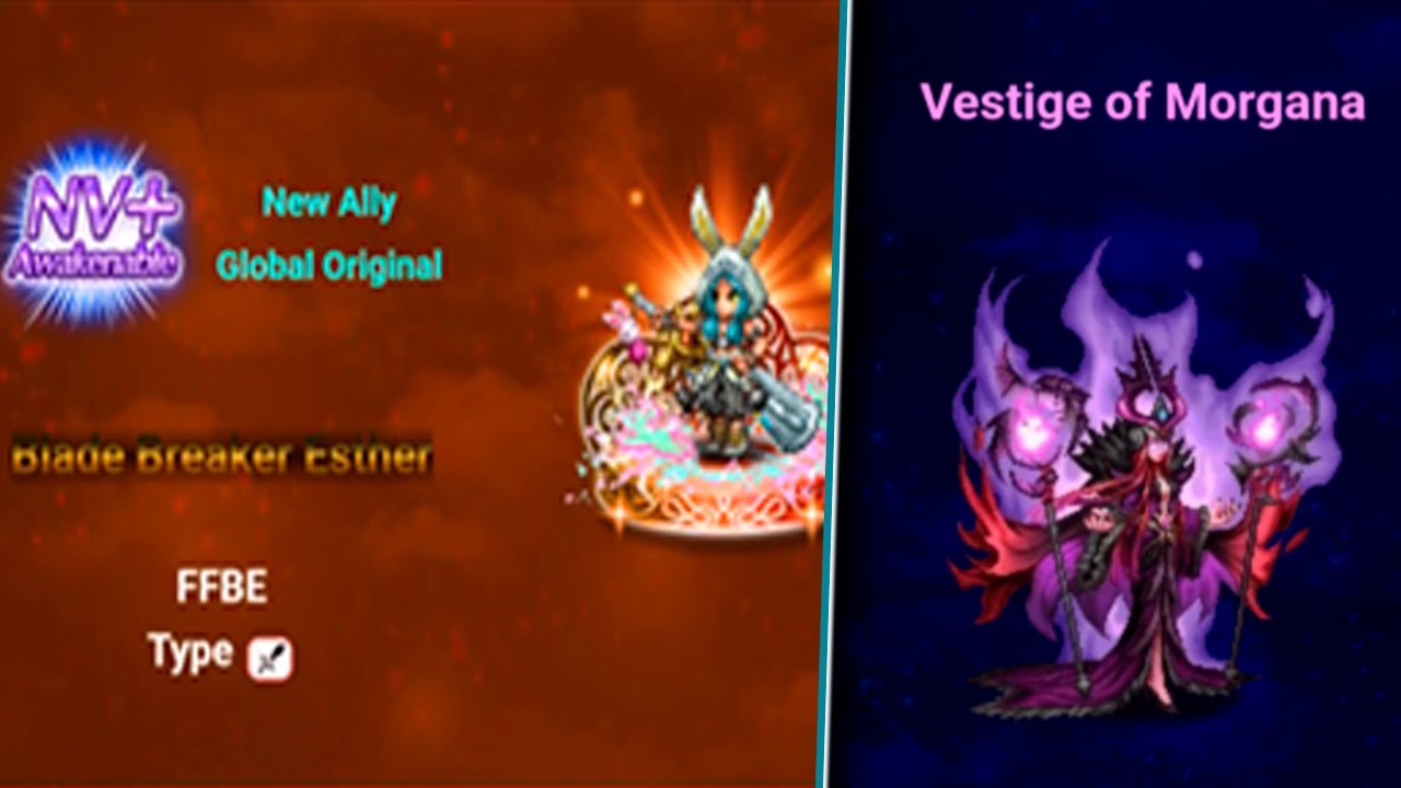 BLADE BREAKER ESTHER & MORGANA MÁS POTENTE! [FFBE] - YouTube