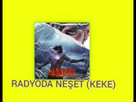 RNBESK RADYODA NEŞET  (KEKE) REYNMEN #reynheryereyazılsın