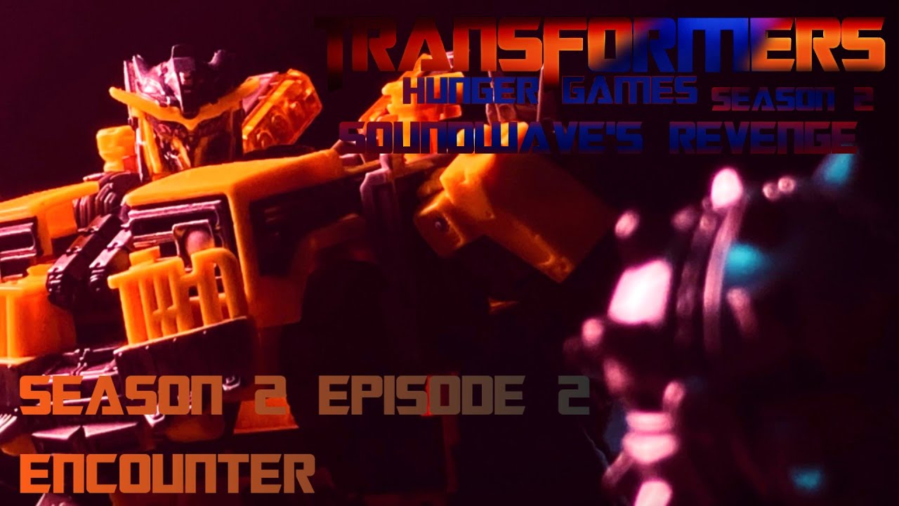 Transformers: Hunger Games | Season 2 Part 2: Encounter - YouTube