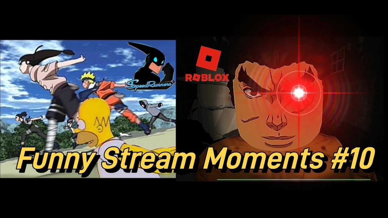 Funny Stream Moments #10 - YouTube