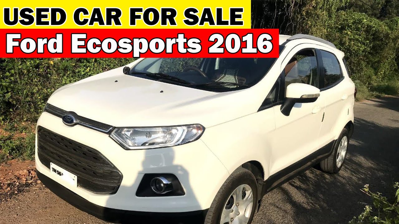 🤩2016 Ford EcoSport Used Car for Sale😲| Excellent Condition | Low ...
