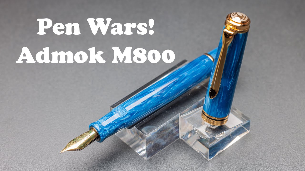 Admok M800 - Fountain Pen Review - Pen Wars - YouTube