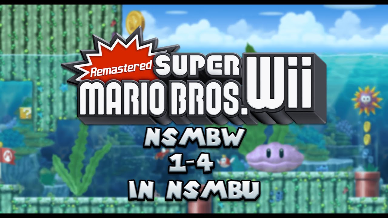 NSMBW 1-4 Remade in NSMBU | Remastered Super Mario Bros. Wii Level ...