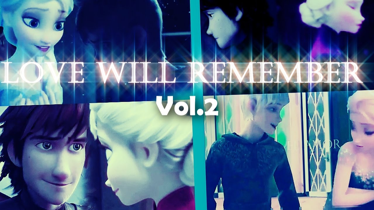 Love will remember(Hiccelsa y Jelsa) Mep FULL - YouTube