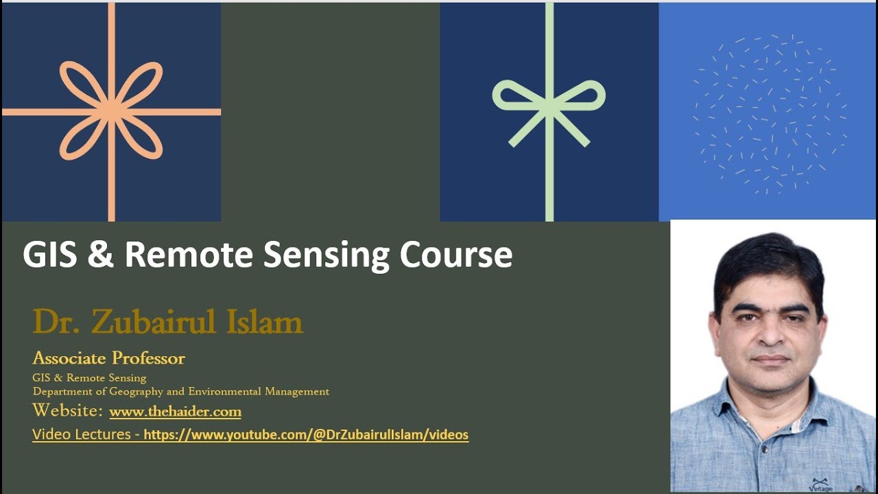 GIS & REMOTE SENSING COURSE INTRODUCTION - YouTube