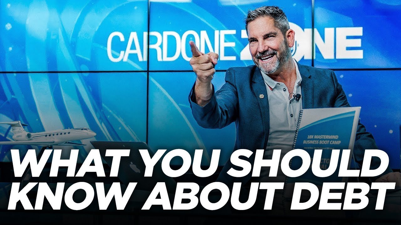 What You Should Know About Debt: Cardone Zone - YouTube
