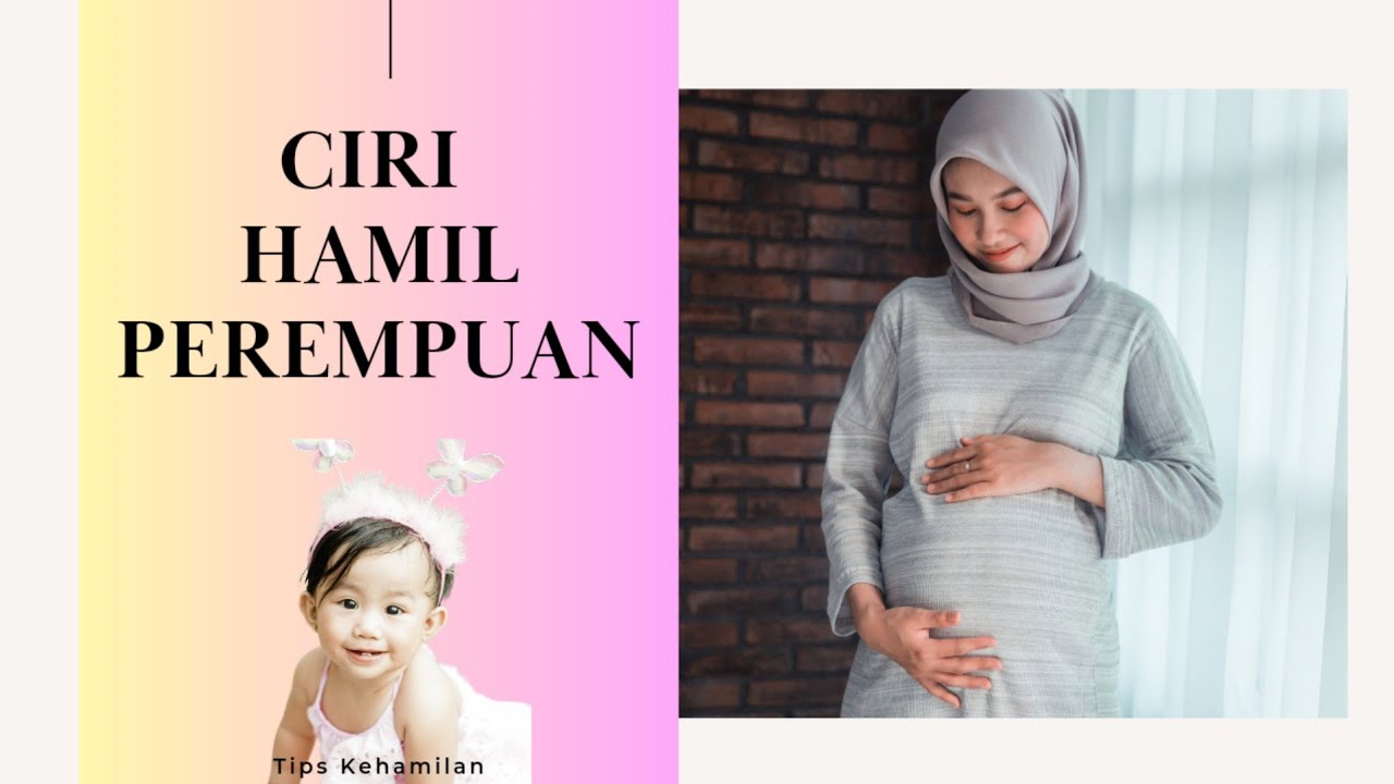 Ciri hamil perempuan | tips kehamilan - YouTube