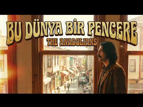 Bu Dünya Bir Pencere - The Anadolians | Psychedelic Anatolian Rock (70’ler)