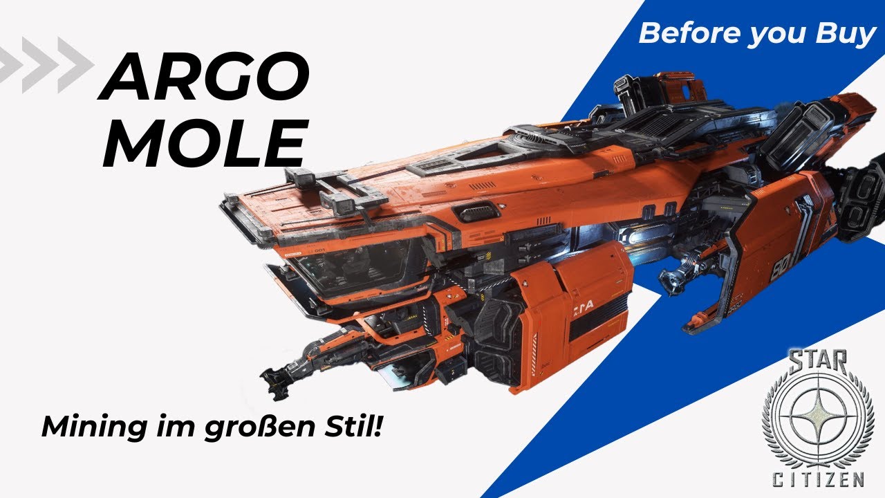 STAR CITIZEN | Before you Buy | ARGO MOLE | 3.19 - YouTube