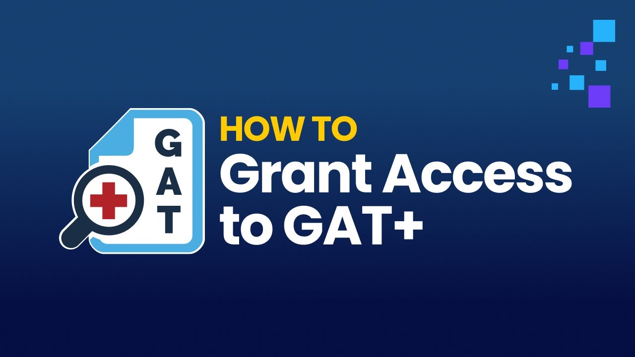 How to Grant Access to GAT+ - YouTube
