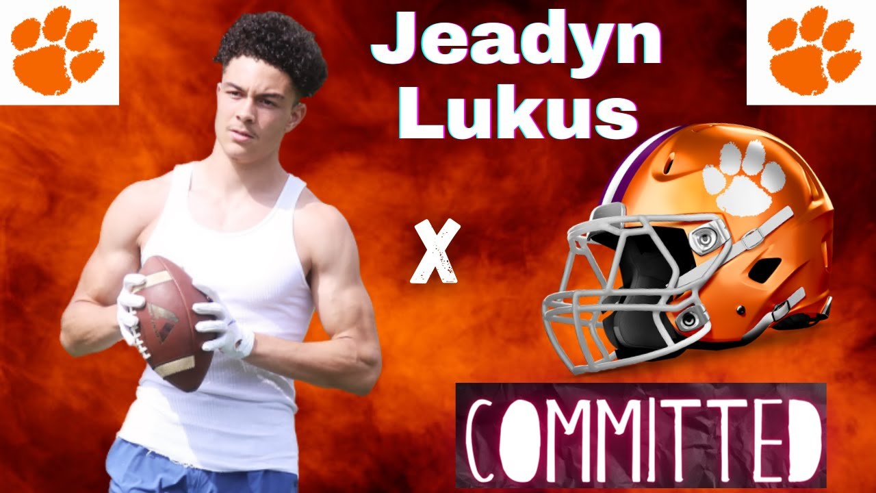 Jeadyn Lukus ⭐⭐⭐⭐⭐ CB Commits to Clemson Tigers - Full Breakdown - YouTube