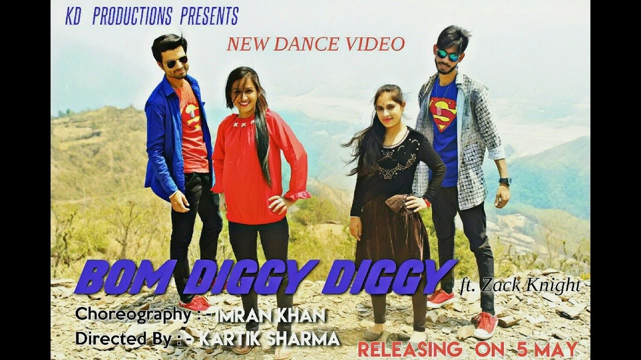 Bom Diggy Diggy New Dance Video by KD Production Team - YouTube
