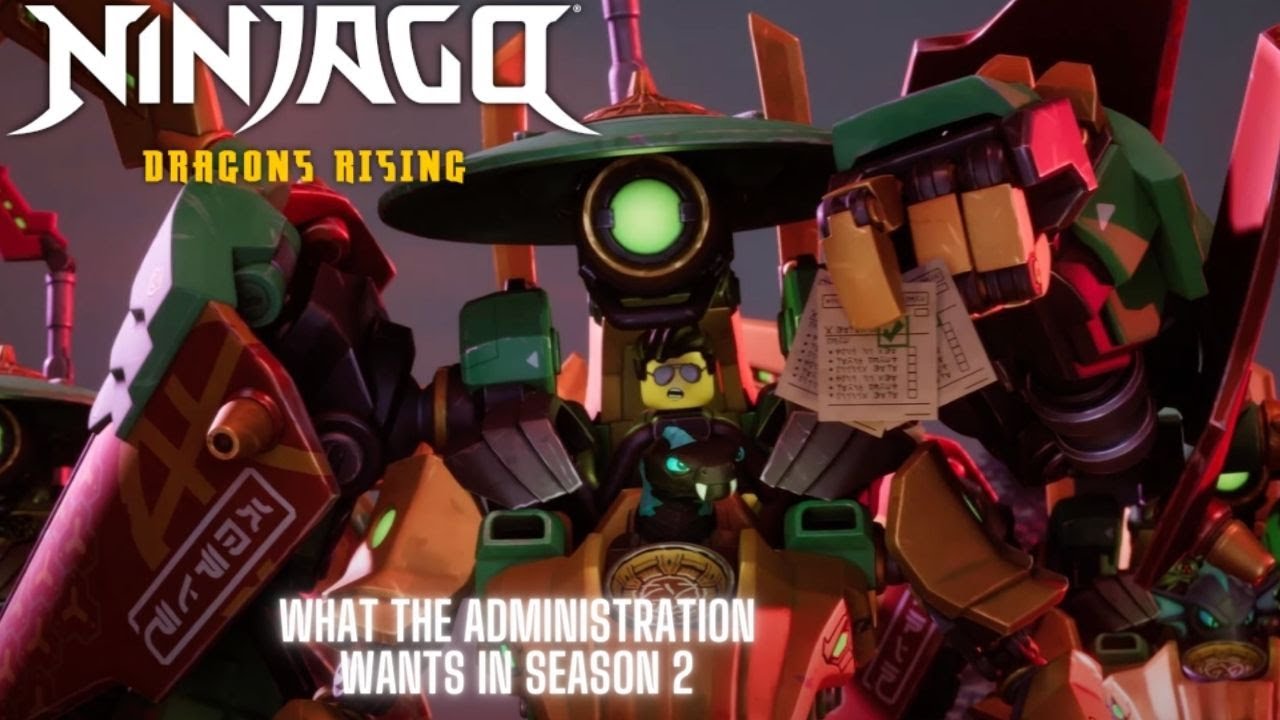 Ninjago Dragons Rising What The Administration Wants In Season 2 - YouTube