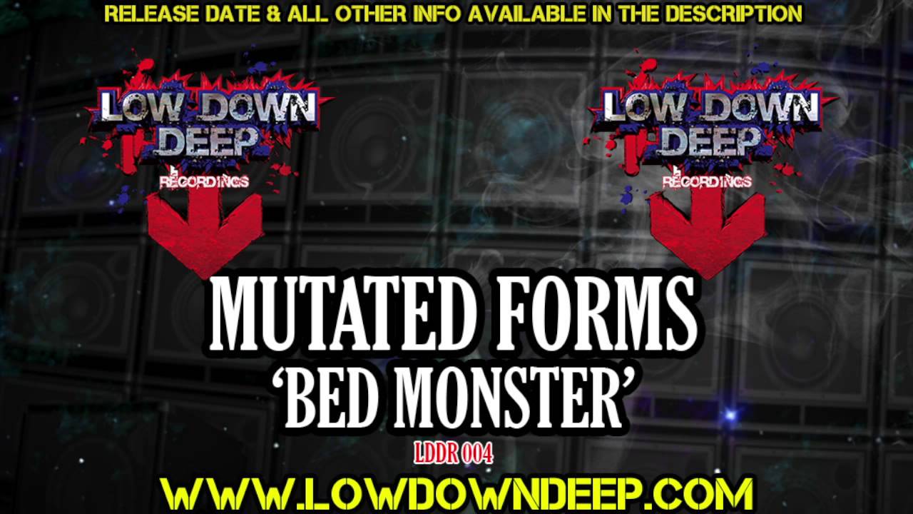 Mutated Forms - Bed monster - Low Down Deep recordings 004 - YouTube