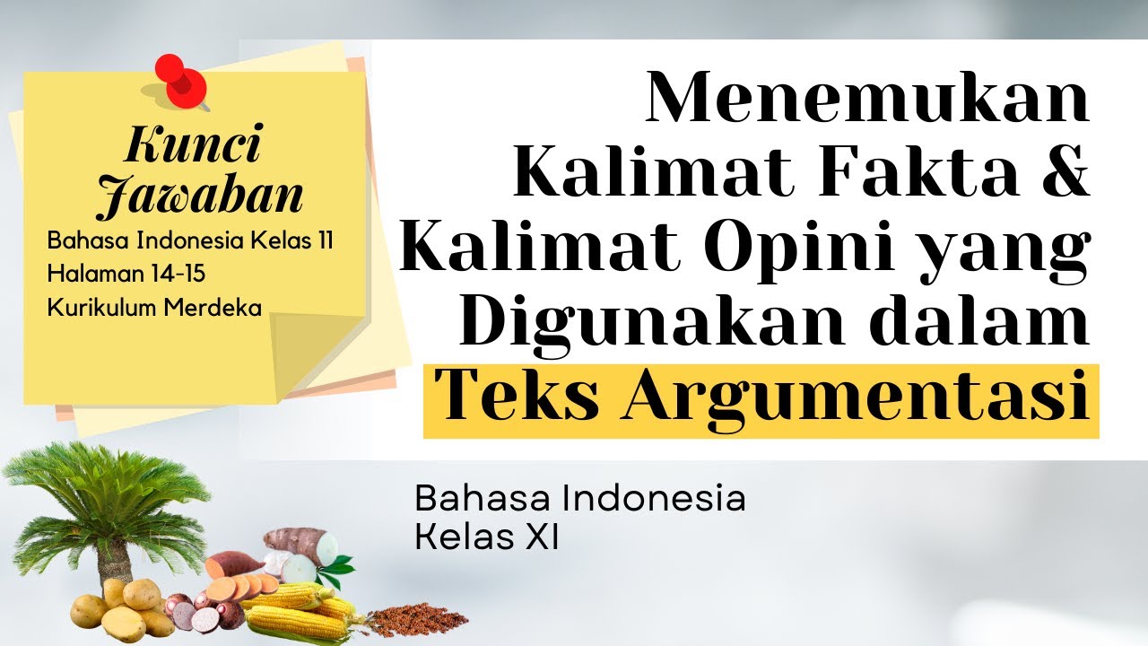 Menemukan Kalimat Fakta & Opini dalam Teks Argumentasi #kelas11 #sma # ...