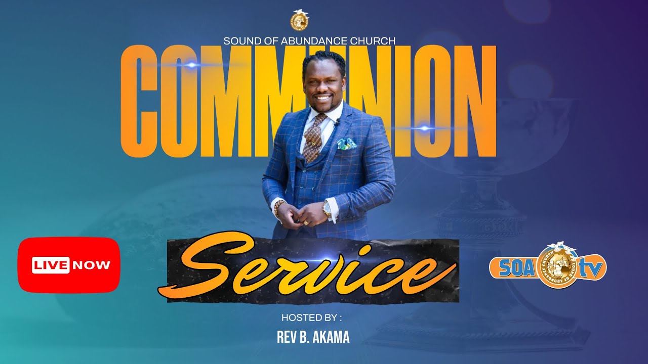HOLY COMMUNION SERVICE | 𝐒𝐎𝐔𝐍𝐃 𝐎𝐅 𝐀𝐁𝐔𝐍𝐃𝐀𝐍𝐂𝐄 𝐂𝐇𝐔𝐑𝐂𝐇 | 24.07.𝟐𝟎𝟐𝟒 - YouTube