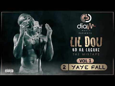 LIL DOU - YAYE FALL (Mixtape Vol.1)