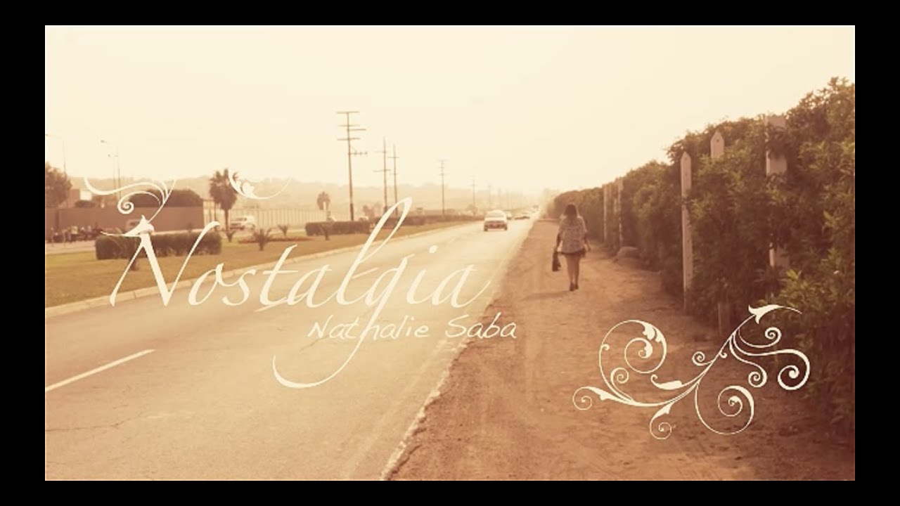 NATHALIE SABA - NOSTALGIA (Video Oficial) - YouTube