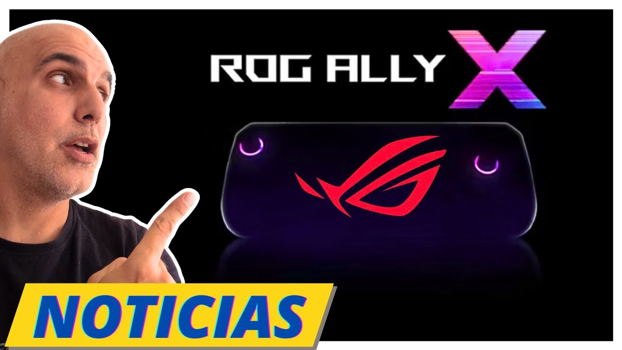 Nueva ASUS ROG Ally X (Todos los detalles), Nuevos iPad PRO con M4 ...