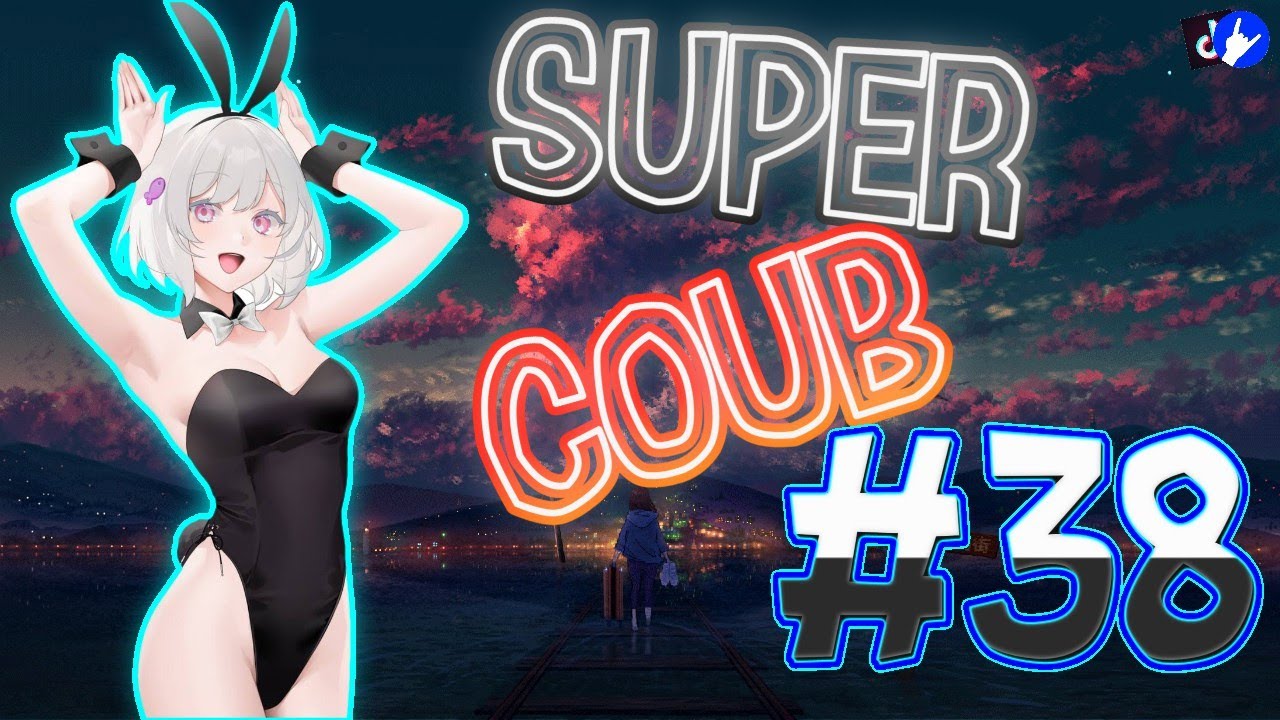 Super COUB | приколы/моменты/AMV/fayl/ аниме приколы/games / musik #38 - YouTube