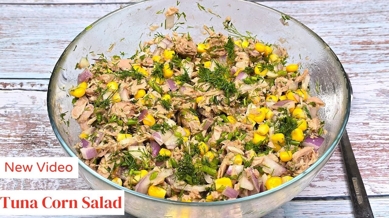 Discover the SECRET to Making the BEST Tuna Corn Salad Ever! - YouTube