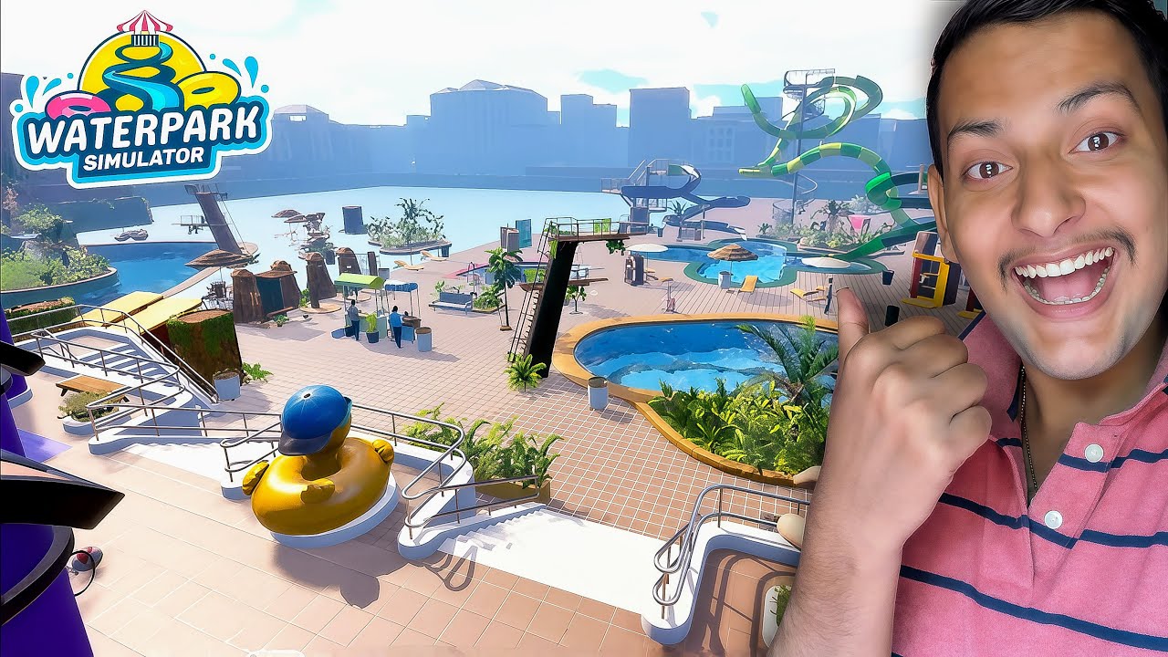 BUILDING MY LUXURIOUS WATER PARK | WATER PARK SIMULATOR #01 - YouTube