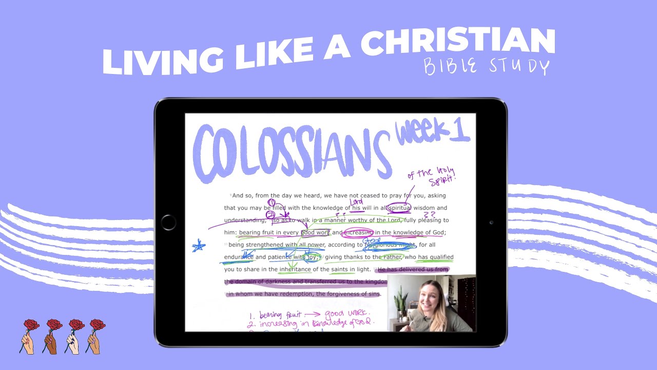 Living Like Jesus | Colossians 1:1-12 Inductive Study - YouTube