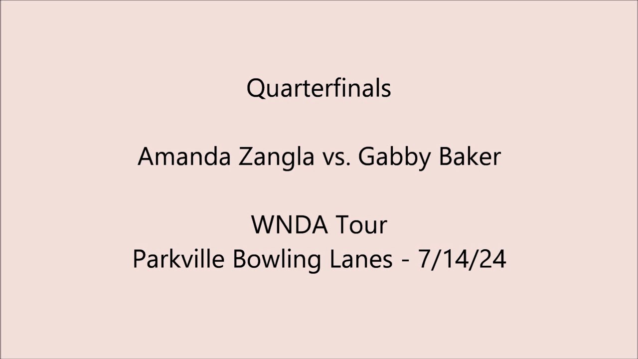 WNDA Parkville Quarterfinals: Amanda Zangla vs. Gabby Baker - YouTube