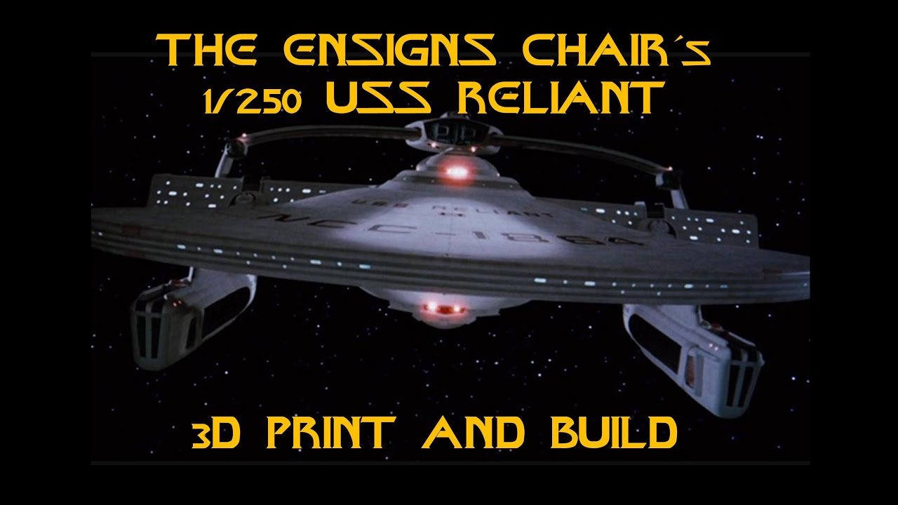 1/250 USS RELIANT PRINT & BUILD INTRO - YouTube