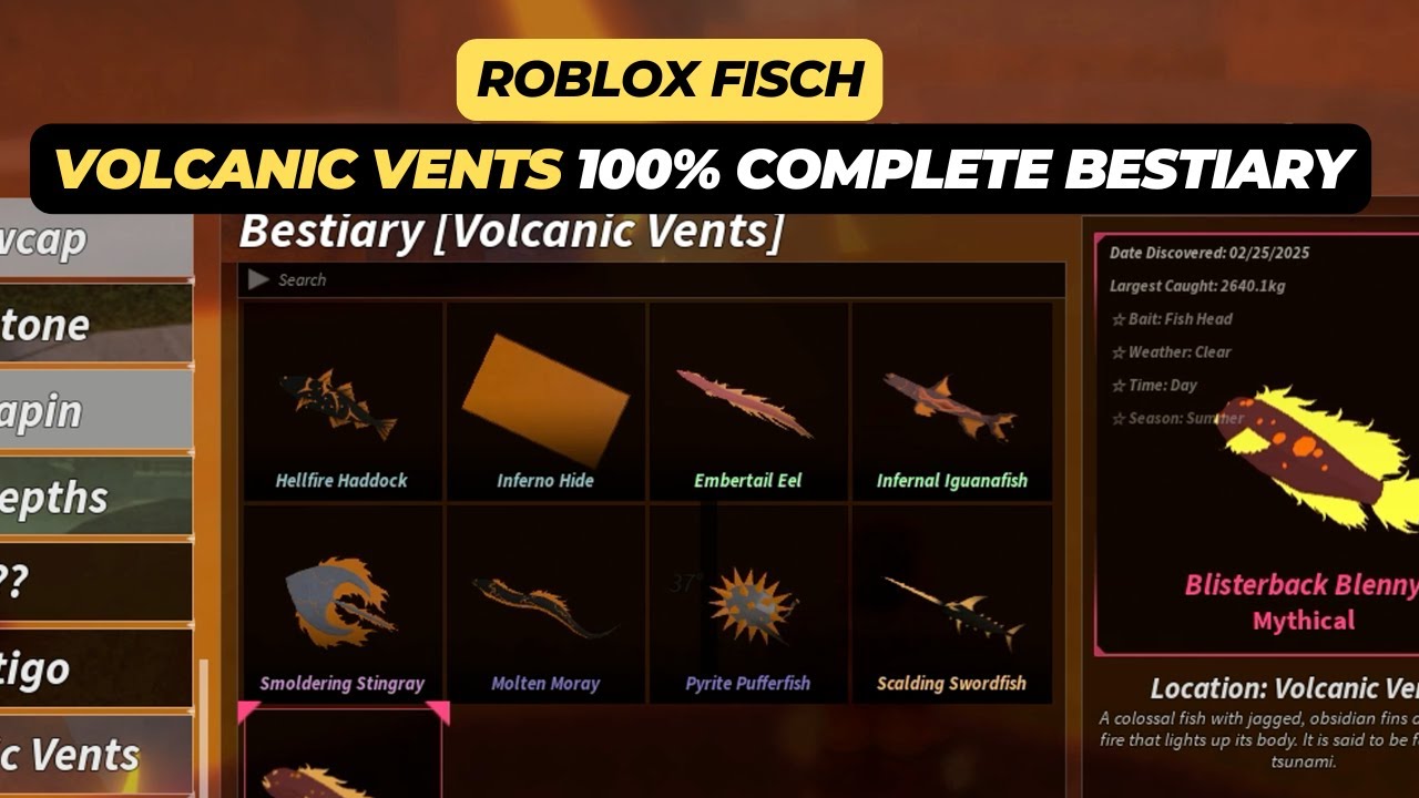 Volcanic Vents 100% Complete Bestiary - Roblox Fisch - YouTube