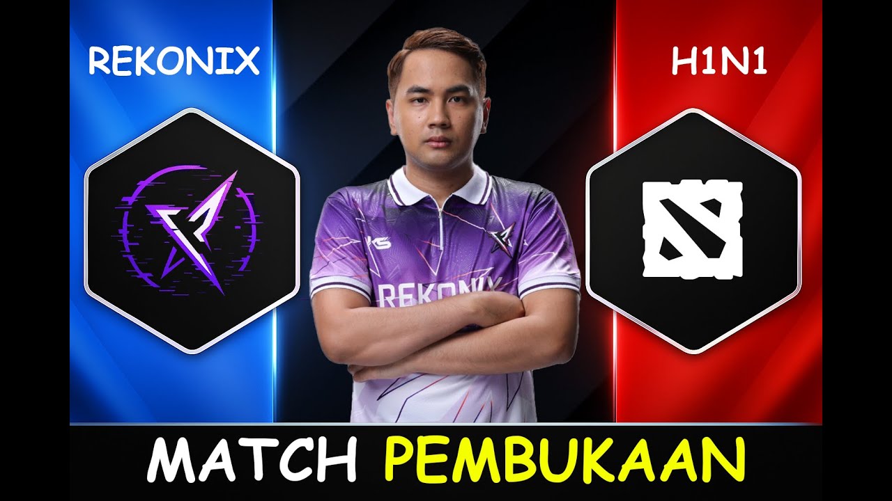 MATCH PEMBUKAAN - REKONIX VS H1N1 RES Unchained BLAST Slam IV SEA Open Qualifier 1 DOTA 2 - YouTube