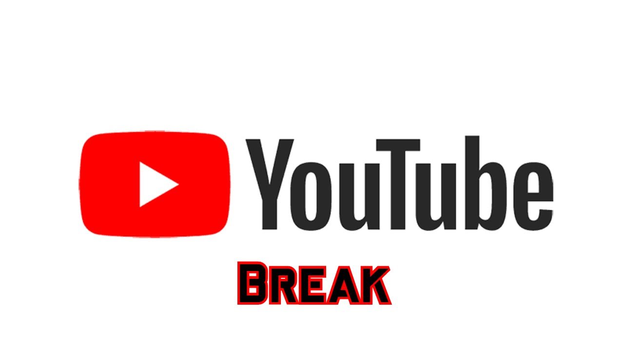 Another YouTube Break - YouTube