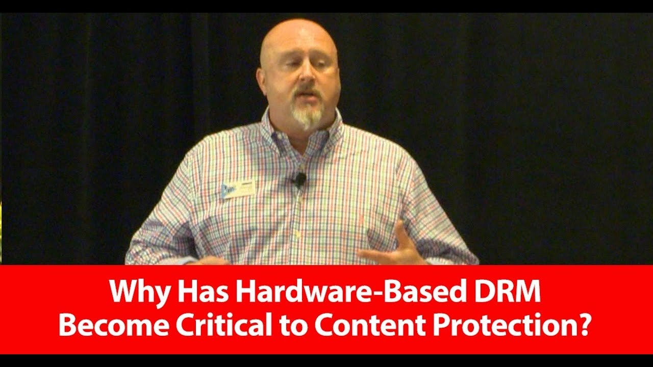 Why Has Hardware-Based DRM Become Critical to Content Protection? - YouTube