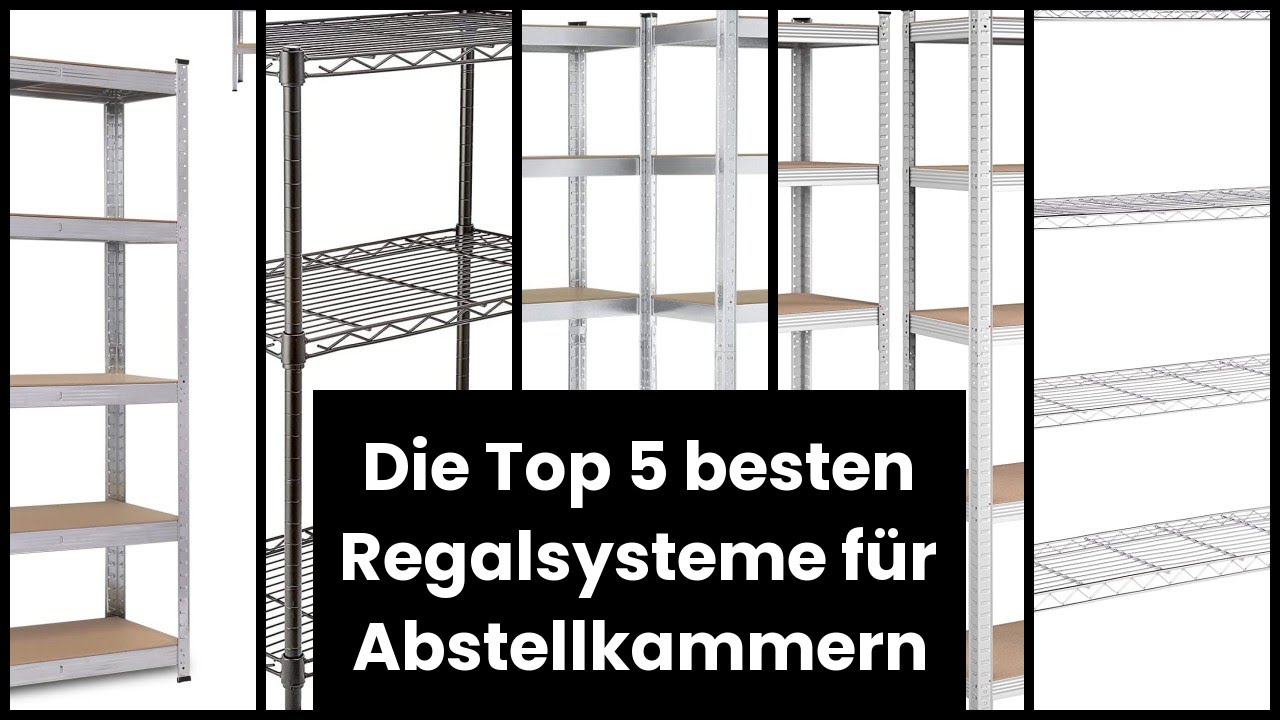 【Regal abstellkammer】Die Top 5 besten Regalsysteme für Abstellkammern ...